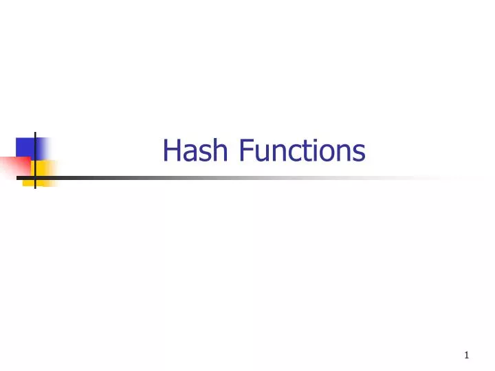 PPT - Hash Functions PowerPoint Presentation, free download - ID:3776586