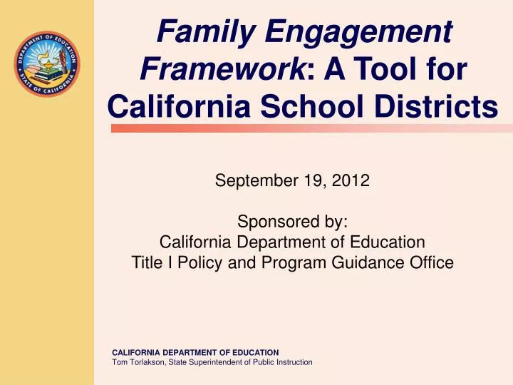 PPT - Family Engagement Framework : A Tool for California School ...