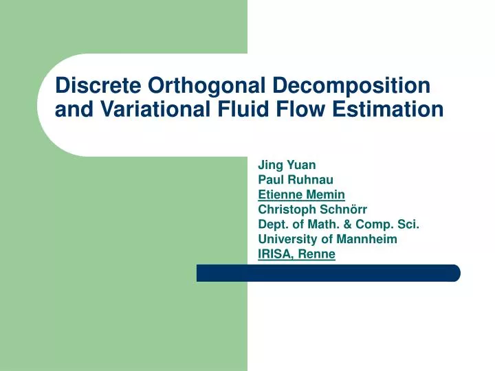 Ppt Discrete Orthogonal Decomposition And Variational Fluid Flow