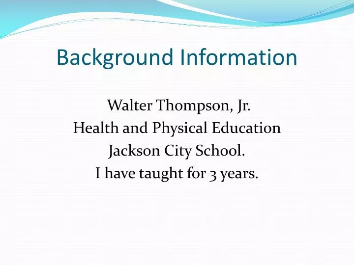 PPT - Background Information PowerPoint Presentation, free download ...