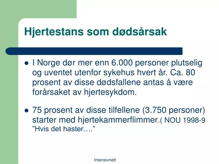 PPT - Hjertestans som dødsårsak PowerPoint Presentation, free download ...