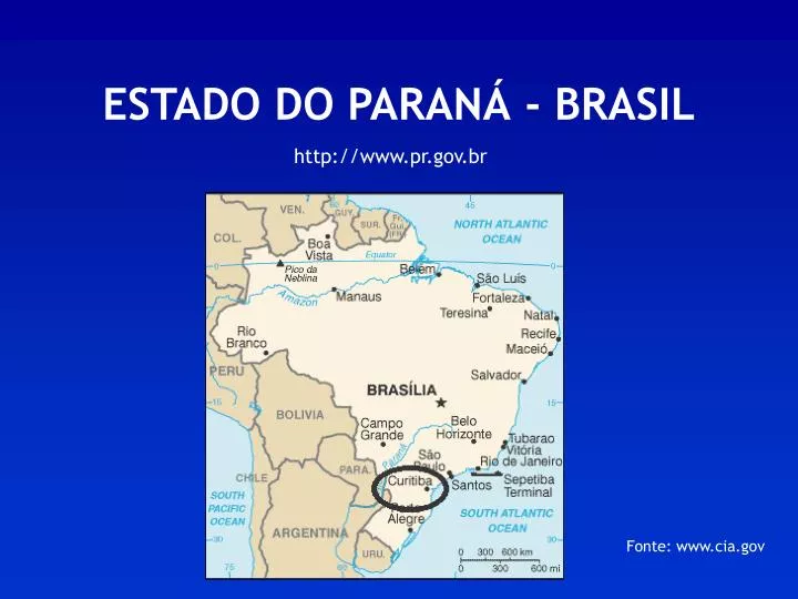 PPT - ESTADO DO PARANÁ - BRASIL PowerPoint Presentation, free download ...