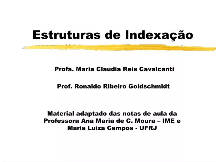 PPT - Estruturas de Indexação PowerPoint Presentation, free download ...