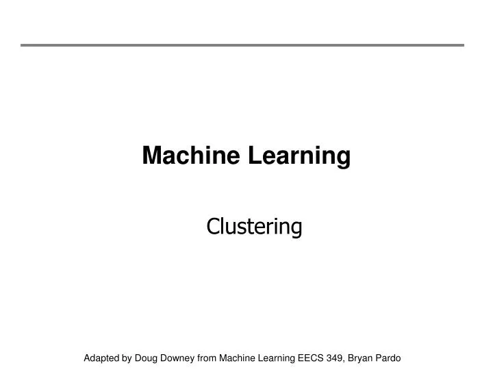 PPT - Machine Learning PowerPoint Presentation, free download - ID:3781828