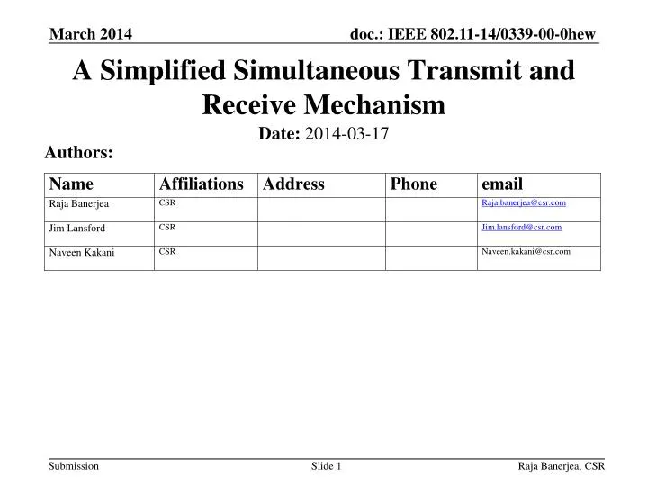PPT - A Simplified Simultaneous Transmit and Receive Mechanism ...