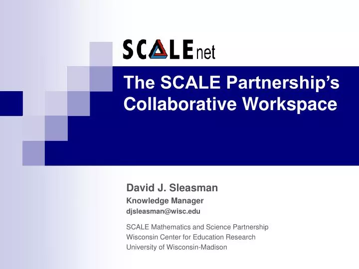 PPT - The SCALE Partnership’s Collaborative Workspace PowerPoint ...