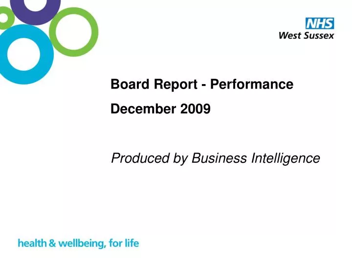 PPT - Board Report - Performance December 2009 Produced by Business ...