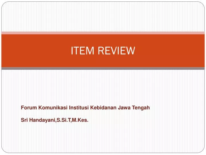 PPT - ITEM REVIEW PowerPoint Presentation, free download - ID:3782834