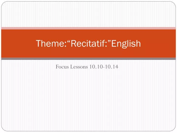 PPT - Theme:“ Recitatif :”English PowerPoint Presentation, free ...