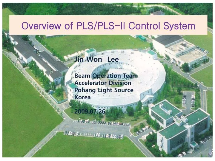 PPT - Overview of PLS/PLS-II Control System PowerPoint Presentation ...