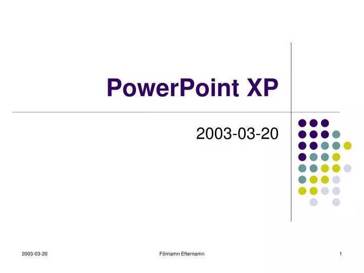 PPT - PowerPoint XP PowerPoint Presentation, free download - ID:3786123
