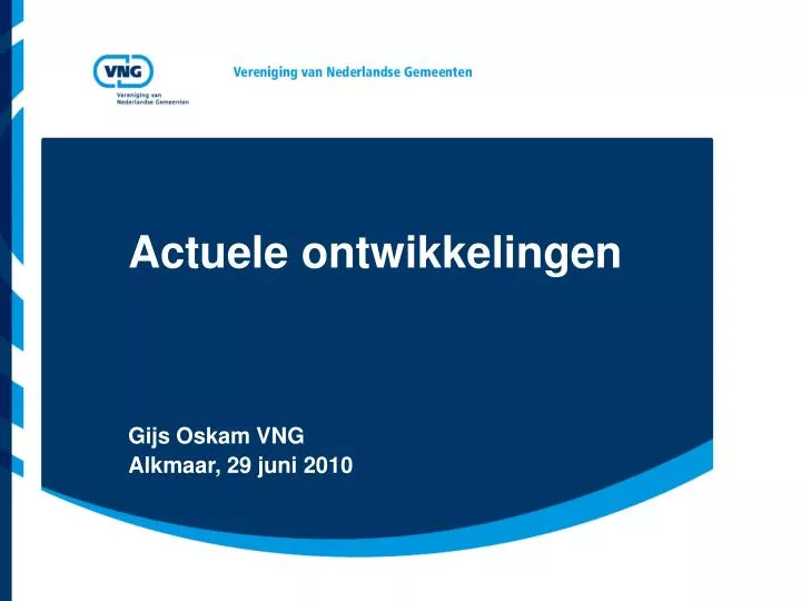 PPT - Actuele ontwikkelingen PowerPoint Presentation, free download ...