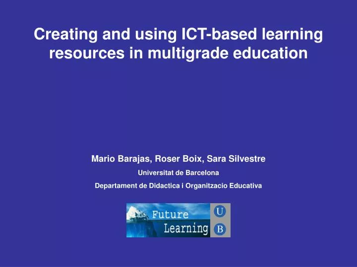 PPT - Creating and using ICT-based learning resources in multigrade ...