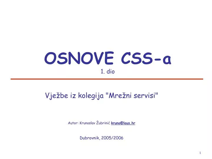 PPT - OSNOVE CSS-a 1. dio PowerPoint Presentation, free download - ID:3786669
