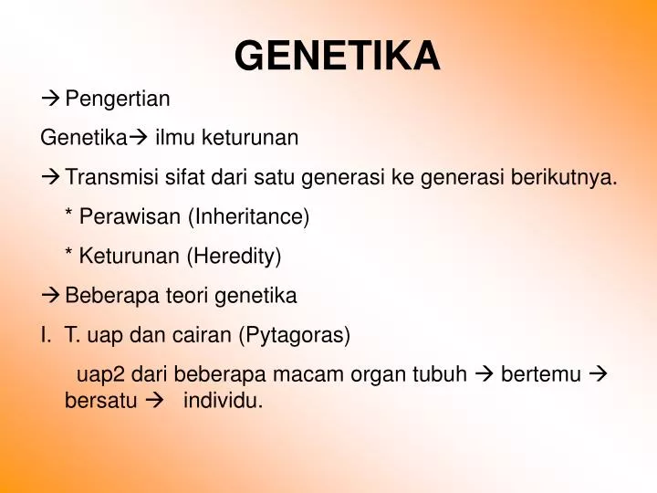 PPT - GENETIKA Pengertian Genetika ilmu keturunan PowerPoint ...