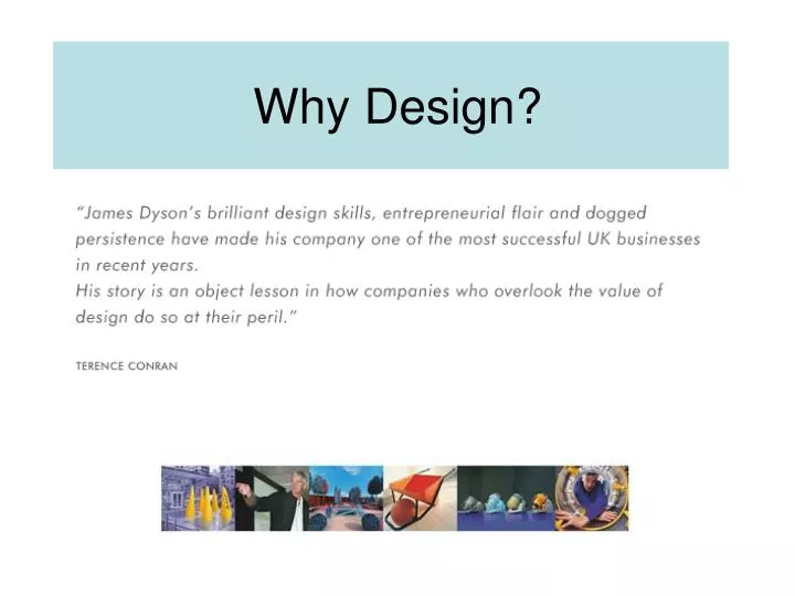 PPT - Why Design? PowerPoint Presentation, free download - ID:3787861