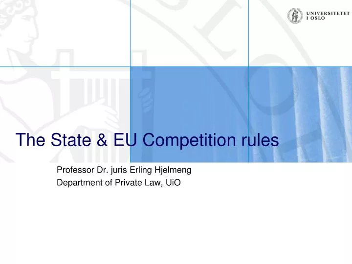 PPT - The State & EU Competition rules PowerPoint Presentation, free ...
