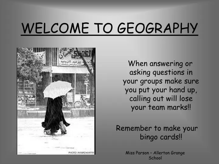 PPT - WELCOME TO GEOGRAPHY PowerPoint Presentation, free download - ID ...