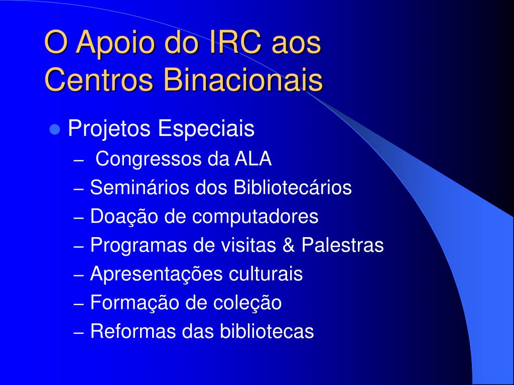 PPT - Support and Recognition of Binational Centers in Brazil ...