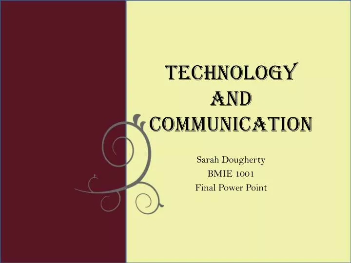 PPT - Technology and Communication PowerPoint Presentation, free ...