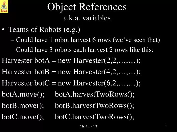 PPT - Object References a.k.a. variables PowerPoint Presentation, free ...