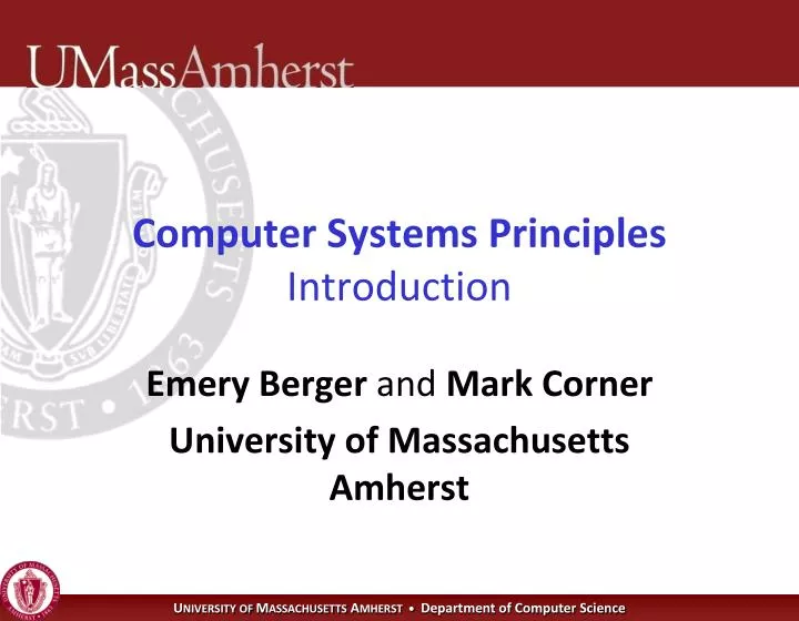 PPT - Computer Systems Principles Introduction PowerPoint Presentation - ID:3791872