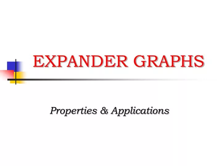 PPT - EXPANDER GRAPHS PowerPoint Presentation, free download - ID:3792440