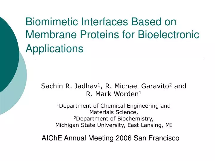 PPT - Biomimetic Interfaces Based on Membrane Proteins for ...