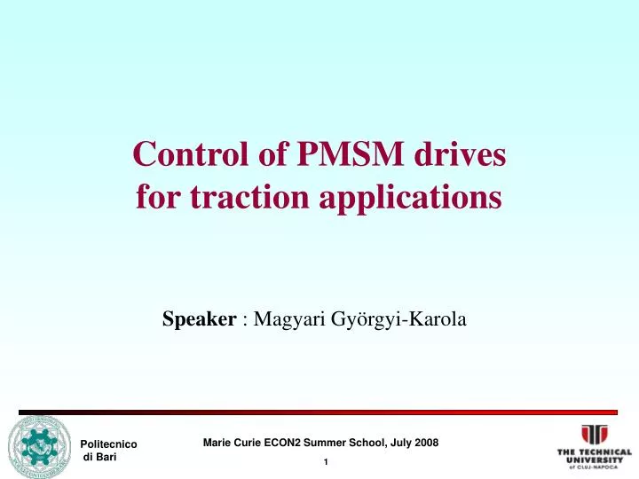 PPT - Control of PMSM drives for traction applications PowerPoint Presentation - ID:3794320