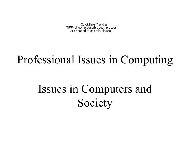 PPT - Professional Issues in Computing PowerPoint Presentation, free ...
