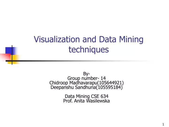 Ppt Visualization And Data Mining Techniques Powerpoint Presentation 3916