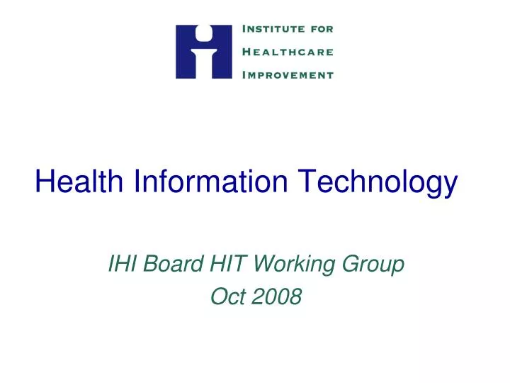 PPT - Health Information Technology PowerPoint Presentation, free ...
