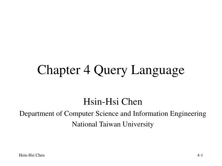 PPT - Chapter 4 Query Language PowerPoint Presentation, free download ...