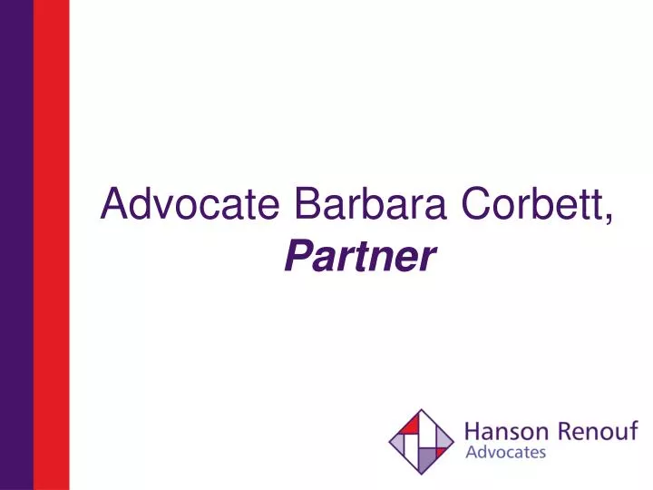 PPT - Advocate Barbara Corbett, Partner PowerPoint Presentation, free ...