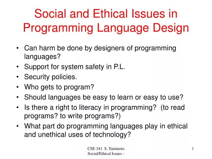 PPT - Social and Ethical Issues in Programming Language Design ...