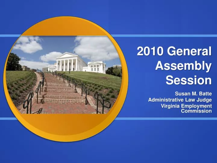 PPT - 2010 General Assembly Session PowerPoint Presentation, free ...