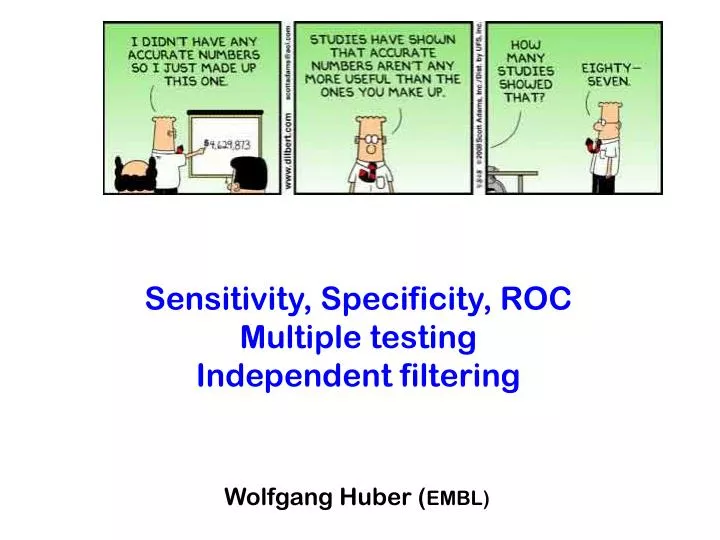 PPT - Sensitivity, Specificity, ROC Multiple testing Independent ...