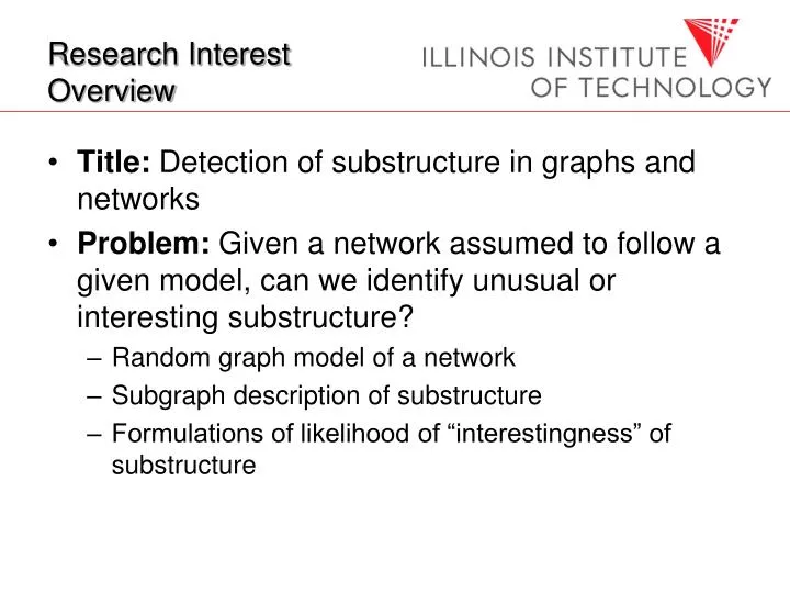 PPT - Research Interest Overview PowerPoint Presentation, free download ...