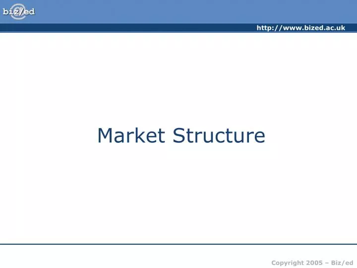 PPT - Market Structure PowerPoint Presentation, free download - ID:3799247