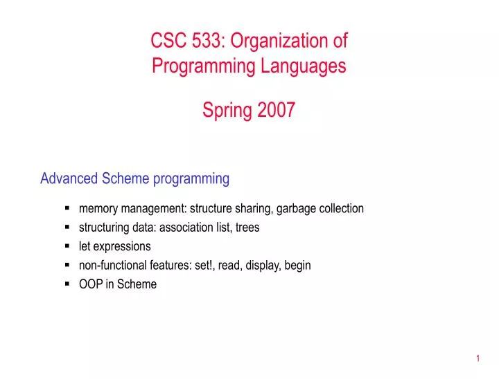 PPT - CSC 533: Organization of Programming Languages Spring 2007 ...