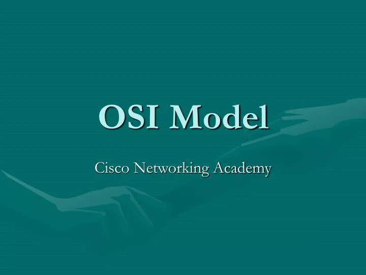 PPT - OSI Model PowerPoint Presentation, free download - ID:3800116