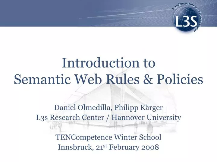 PPT - Introduction to Semantic Web Rules & Policies PowerPoint ...