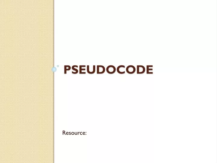 PPT - Pseudocode PowerPoint Presentation, free download - ID:3801861