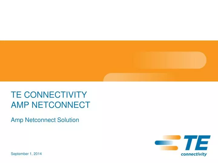 PPT - TE CONNECTIVITY AMP NETCONNECT PowerPoint Presentation, free ...