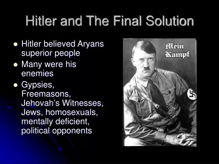 PPT - Hitler and The Final Solution PowerPoint Presentation, free ...