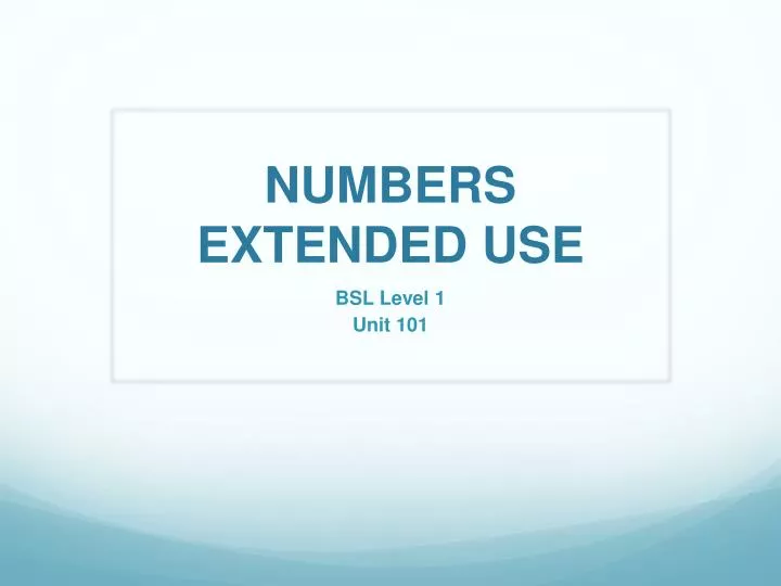 PPT - NUMBERS EXTENDED USE PowerPoint Presentation, free download - ID ...