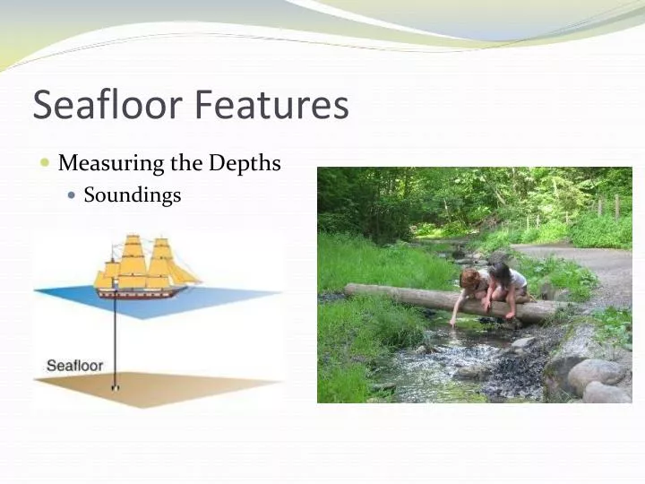 PPT - Seafloor Features PowerPoint Presentation, free download - ID:3802455
