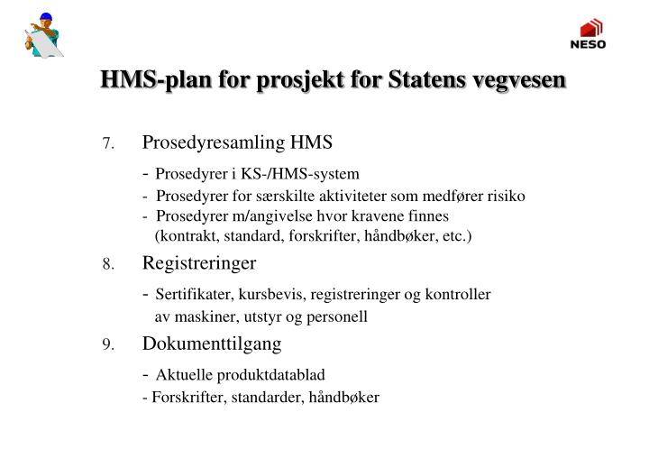 PPT - Kvalitetssikring av byggeprosjekt – del 3 (HMS) PowerPoint ...