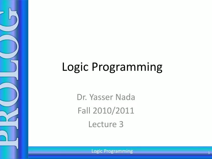 PPT - Logic Programming PowerPoint Presentation, free download - ID:3802852