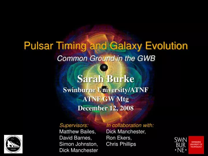 PPT - Pulsar Timing and Galaxy Evolution PowerPoint Presentation, free ...